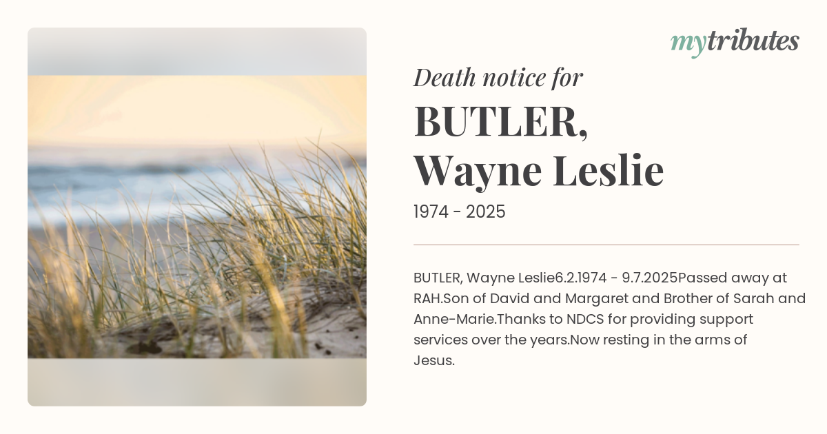 BUTLER, Wayne Leslie | Death Notices | Adelaide | The Advertiser