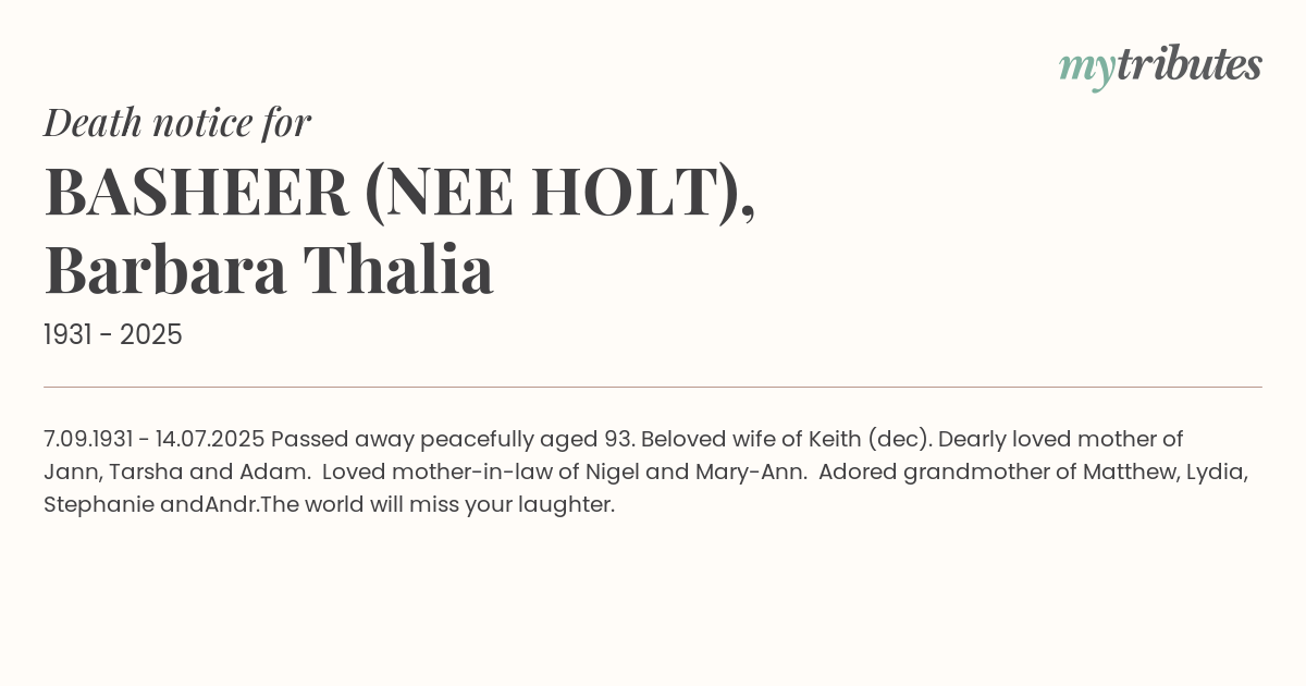 BASHEER (NEE HOLT), Barbara Thalia | Death Notices | Adelaide | My Tributes