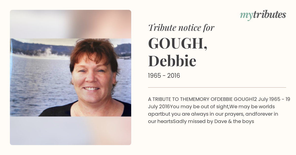 GOUGH, Debbie | Tributes | Townsville | My Tributes
