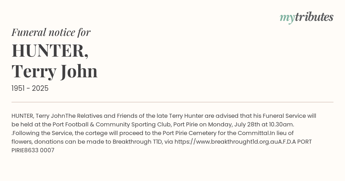HUNTER, Terry John | Funeral Notices | Adelaide | My Tributes