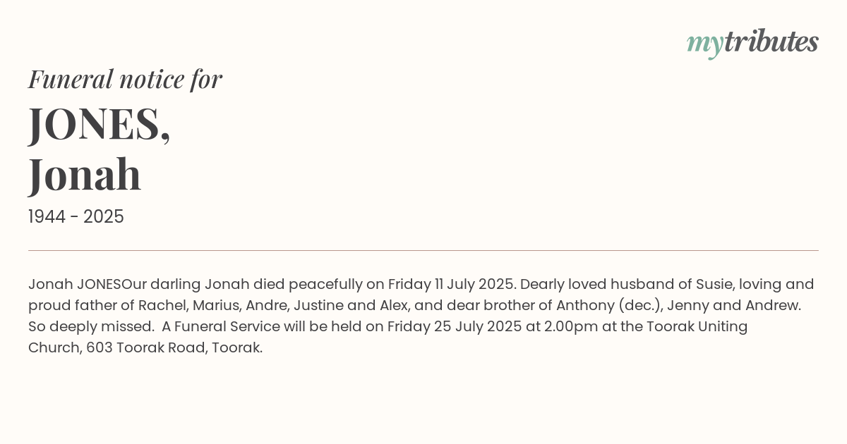 JONES, Jonah | Funeral Notices | Melbourne | My Tributes