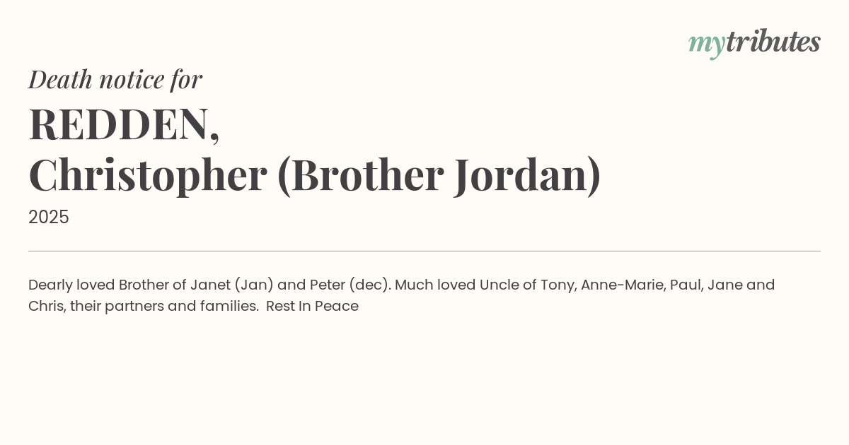 REDDEN, Christopher (Brother Jordan) | Death Notices | Adelaide | My ...