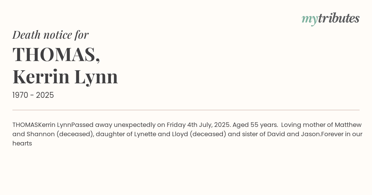 THOMAS, Kerrin Lynn | Death Notices | Melbourne | Herald Sun