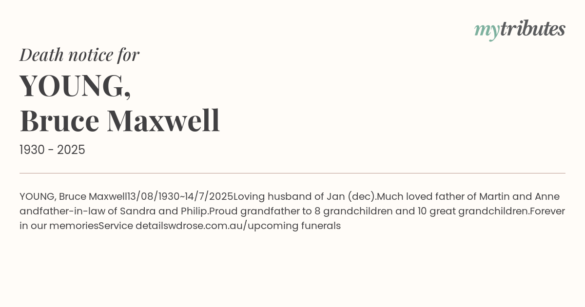 YOUNG, Bruce Maxwell | Death Notices | Melbourne | My Tributes