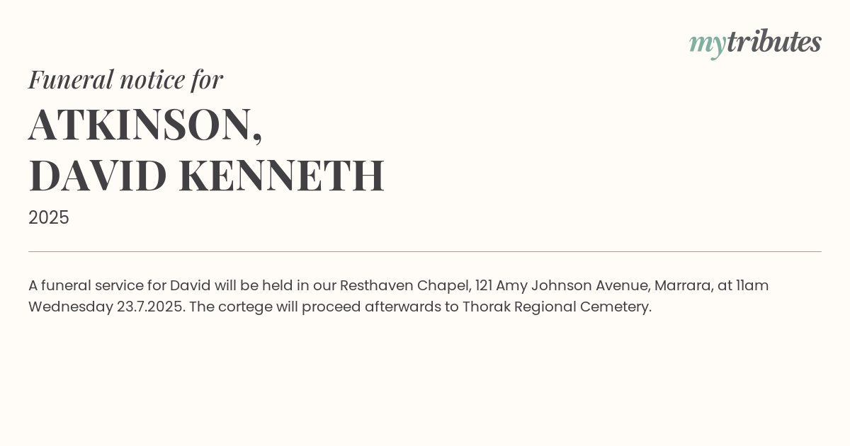 ATKINSON, DAVID KENNETH | Funeral Notices | Darwin | My Tributes