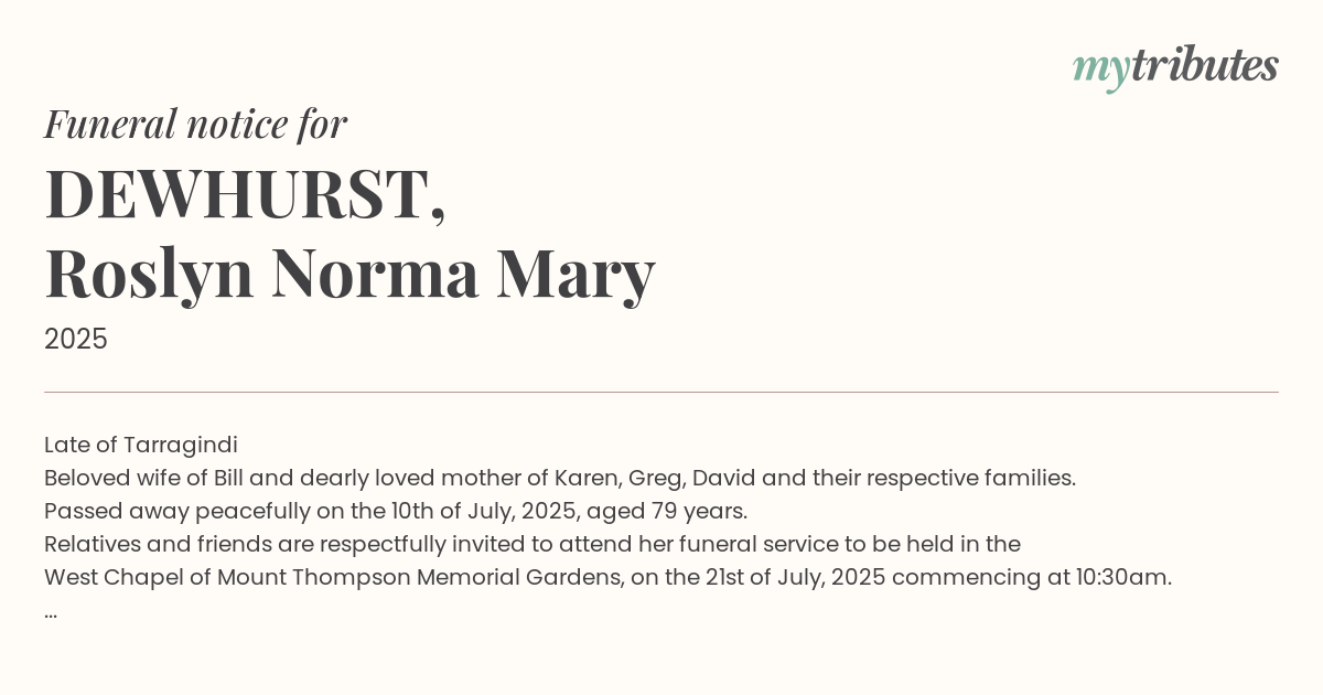 DEWHURST, Roslyn Norma Mary | Funeral Notices | Brisbane | My Tributes