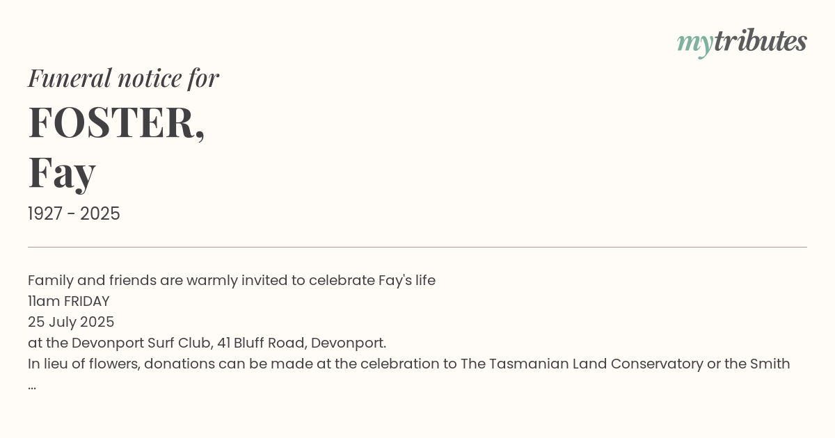 FOSTER, Fay | Funeral Notices | Tasmania | My Tributes