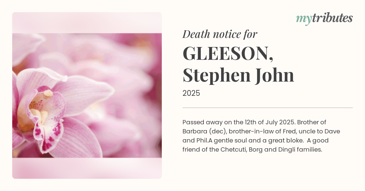 GLEESON, Stephen John | Death Notices | Adelaide | My Tributes
