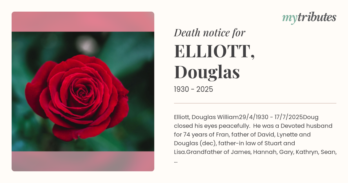 ELLIOTT, Douglas | Death Notices | Melbourne | The Advertiser