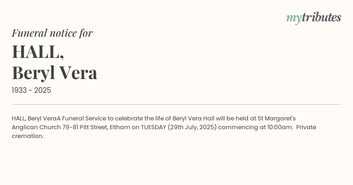HALL, Beryl Vera | Funeral Notices | Melbourne | My Tributes