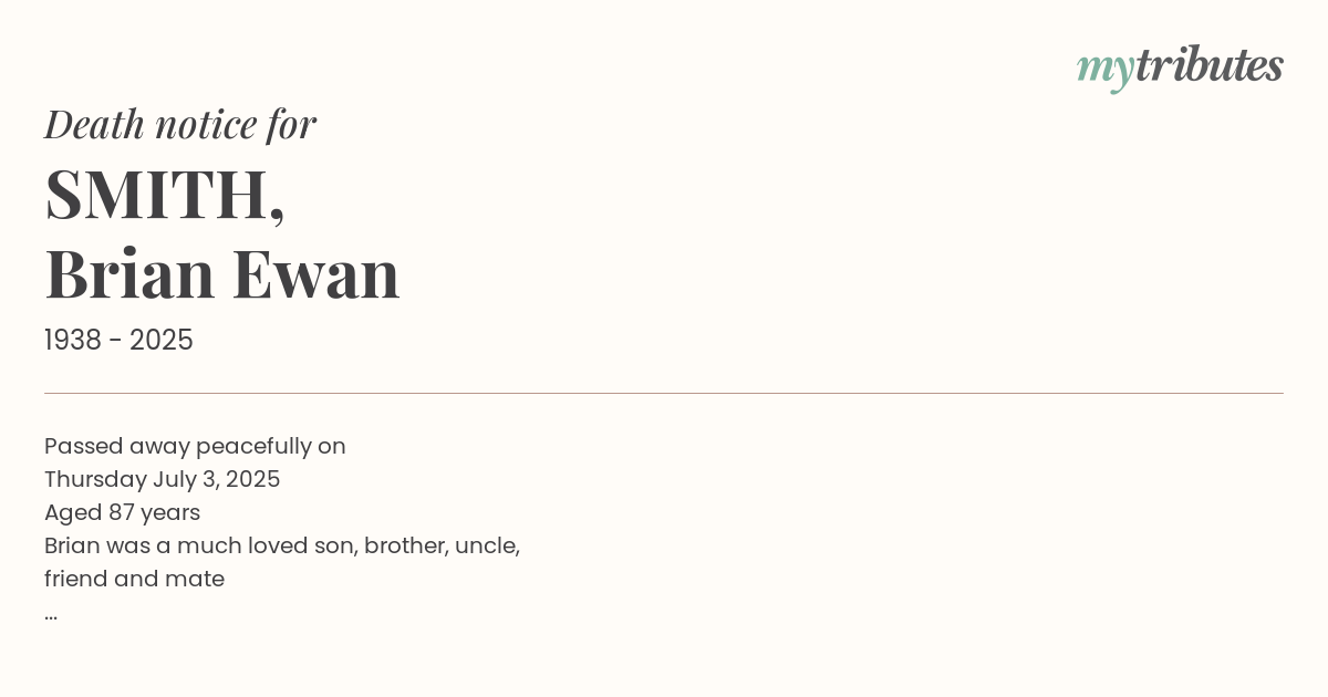 SMITH, Brian Ewan | Death Notices | Adelaide | My Tributes