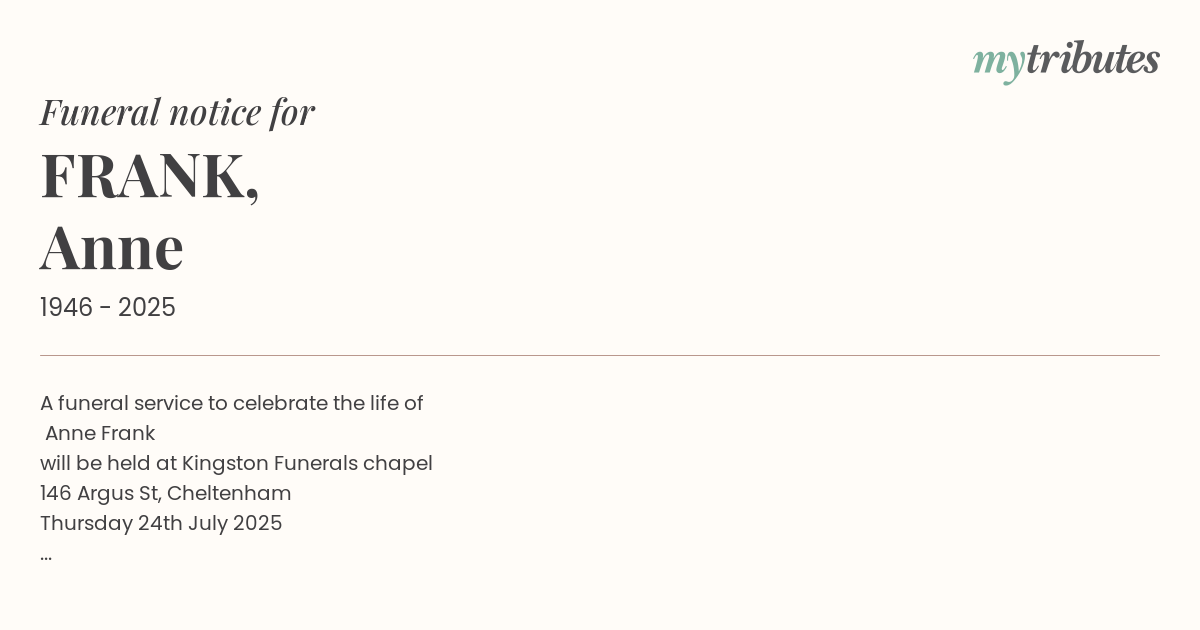 FRANK, Anne | Funeral Notices | Melbourne | My Tributes