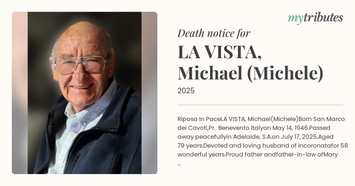 LA VISTA, Michael (Michele) | Death Notices | Adelaide | The Advertiser
