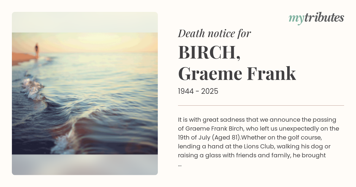 BIRCH, Graeme Frank | Death Notices | Melbourne | My Tributes