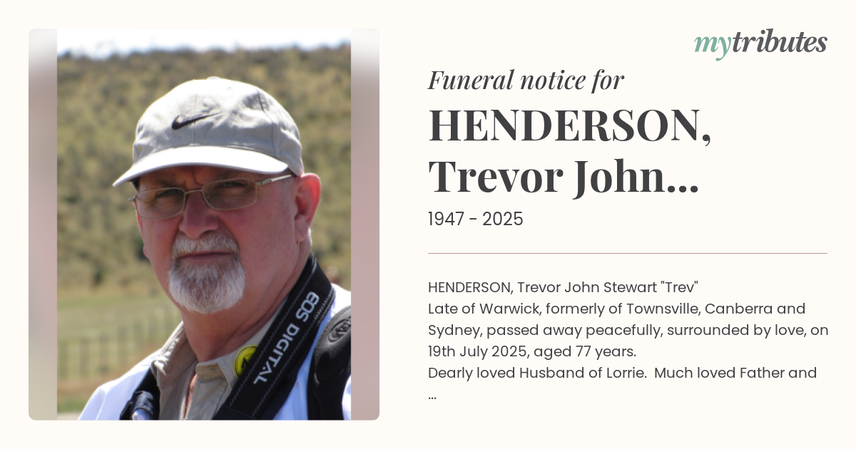 HENDERSON, Trevor John Stewart "Trev" | Funeral Notices | Townsville ...