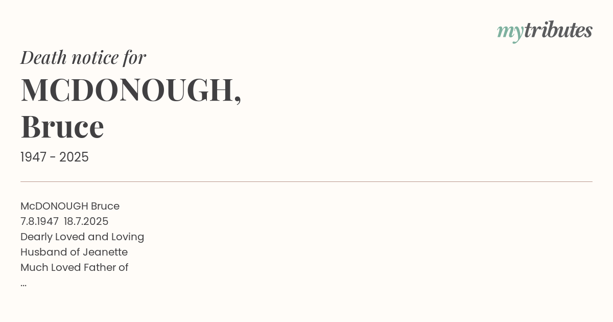 MCDONOUGH, Bruce | Death Notices | Melbourne | Herald Sun