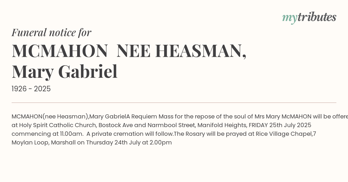 MCMAHON NEE HEASMAN, Mary Gabriel | Funeral Notices | Geelong | My Tributes