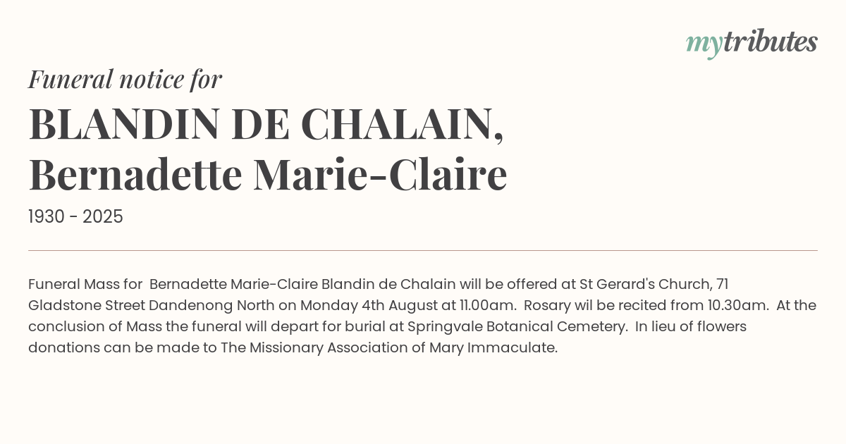 BLANDIN DE CHALAIN, Bernadette Marie-Claire | Funeral Notices ...