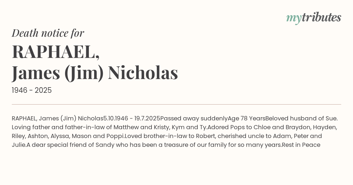 RAPHAEL, James (Jim) Nicholas | Death Notices | Melbourne | My Tributes