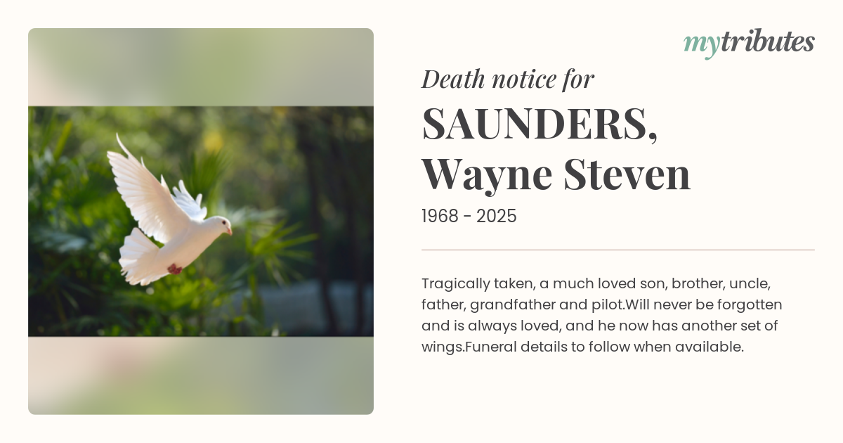 SAUNDERS, Wayne Steven | Death Notices | Melbourne | My Tributes