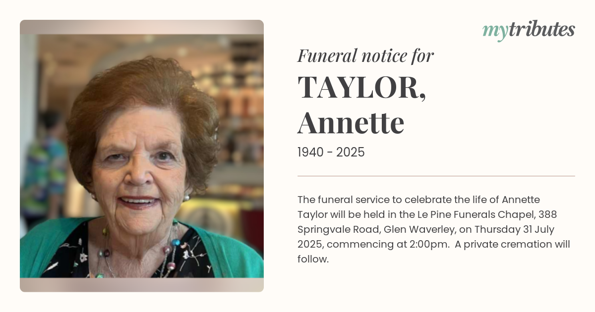 TAYLOR, Annette | Funeral Notices | Melbourne | My Tributes