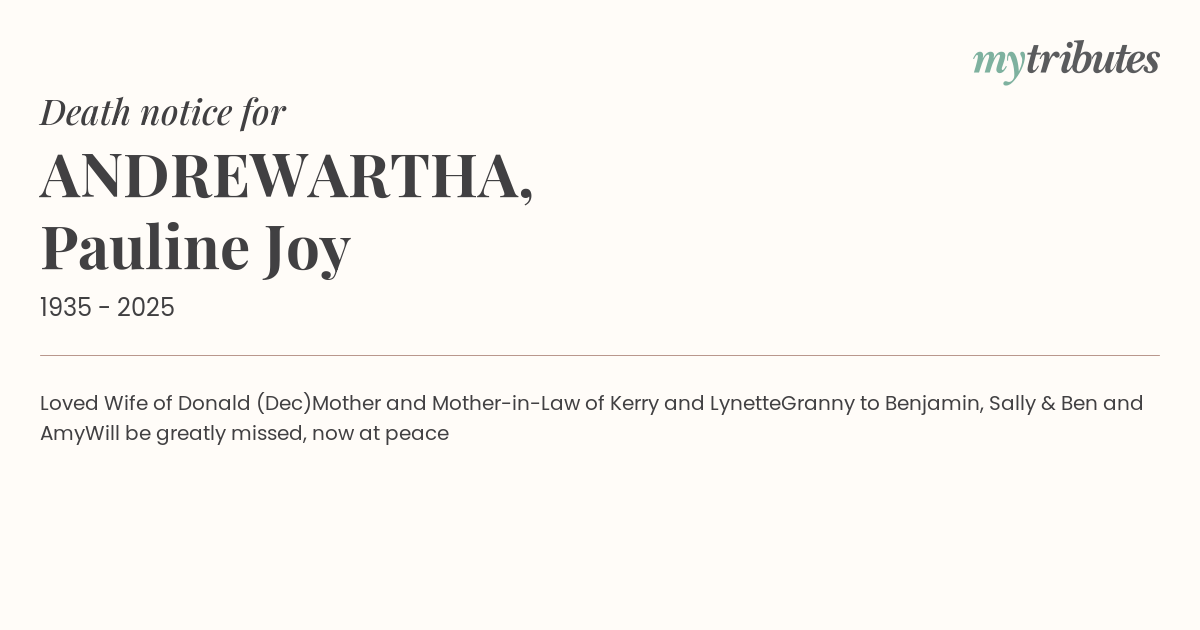 ANDREWARTHA, Pauline Joy | Death Notices | Adelaide | My Tributes