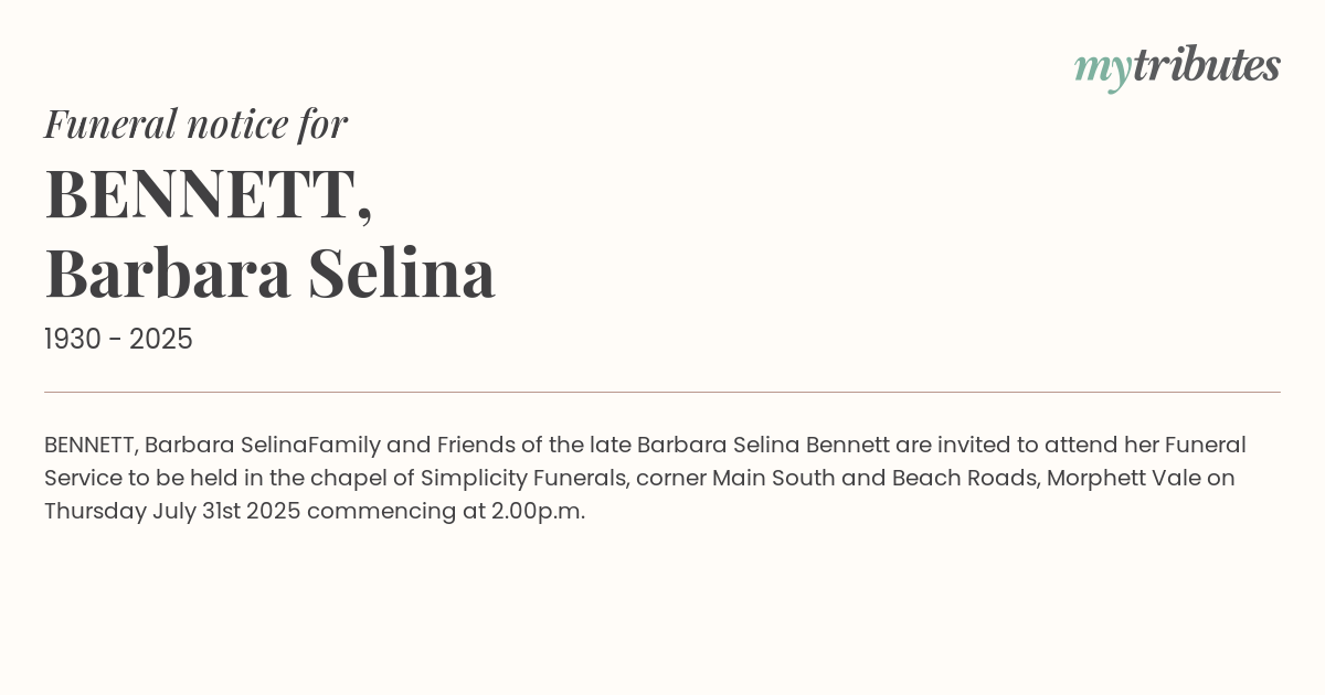 BENNETT, Barbara Selina | Funeral Notices | Adelaide | My Tributes