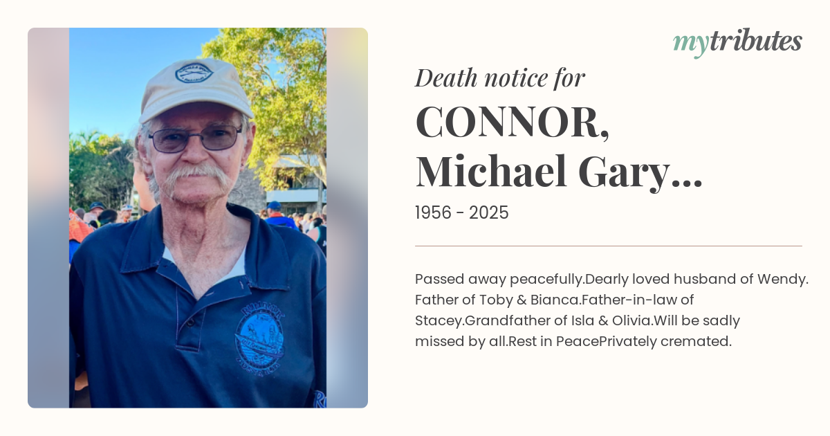 CONNOR, Michael Gary "Mick" | Death Notices | Darwin | My Tributes