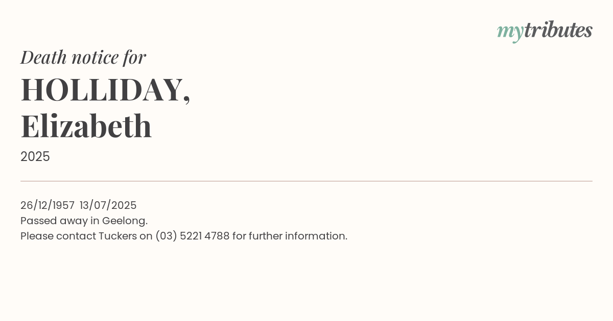 HOLLIDAY, Elizabeth | Death Notices | Melbourne | Herald Sun