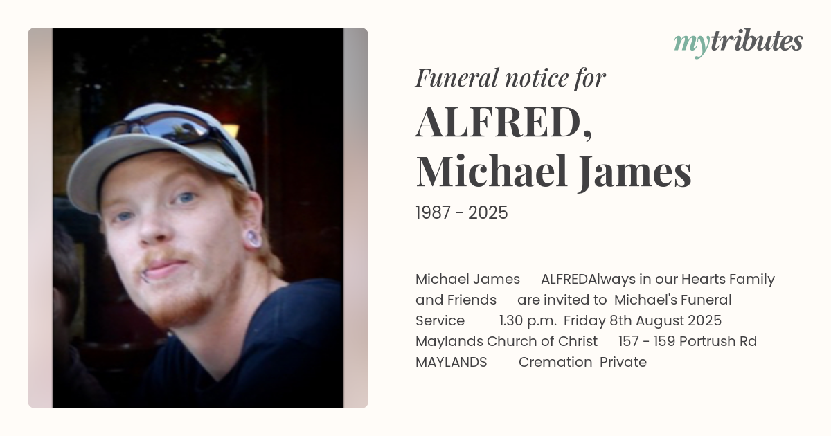ALFRED, Michael James | Funeral Notices | Adelaide | The Advertiser