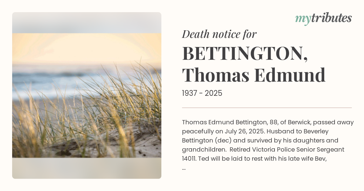 BETTINGTON, Thomas Edmund | Death Notices | Melbourne | Herald Sun