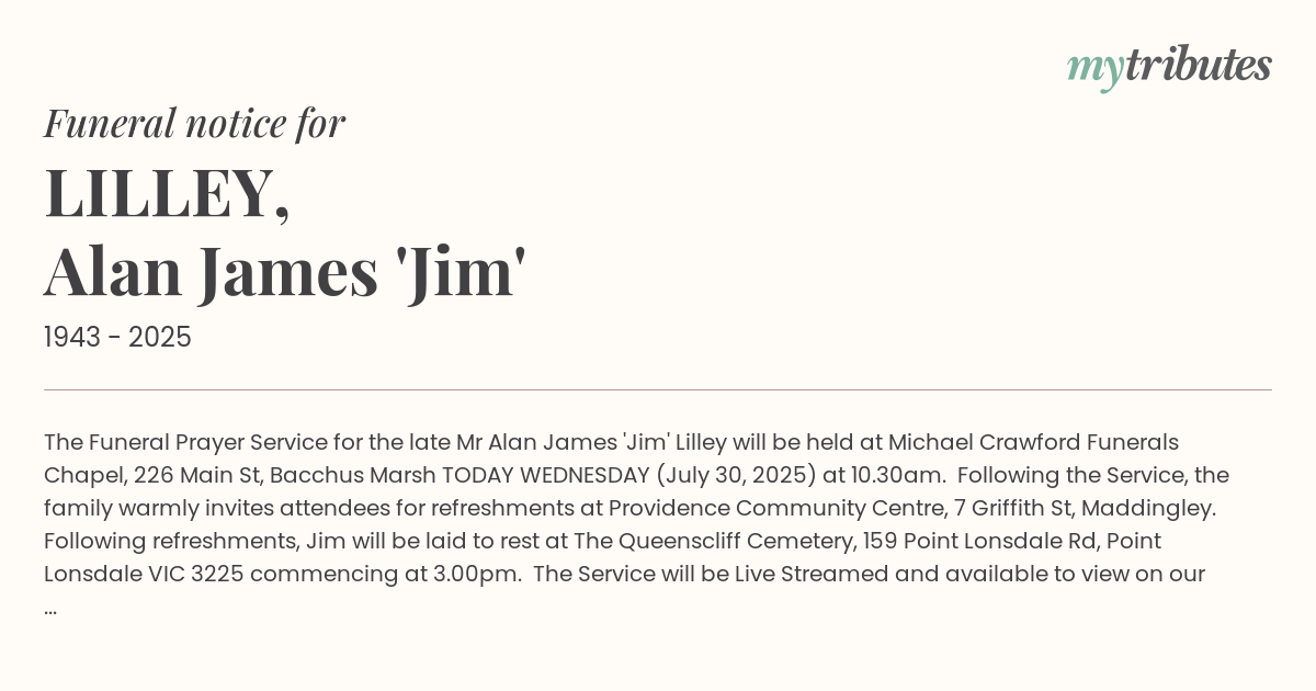 LILLEY, Alan James 'Jim' | Funeral Notices | Geelong | My Tributes