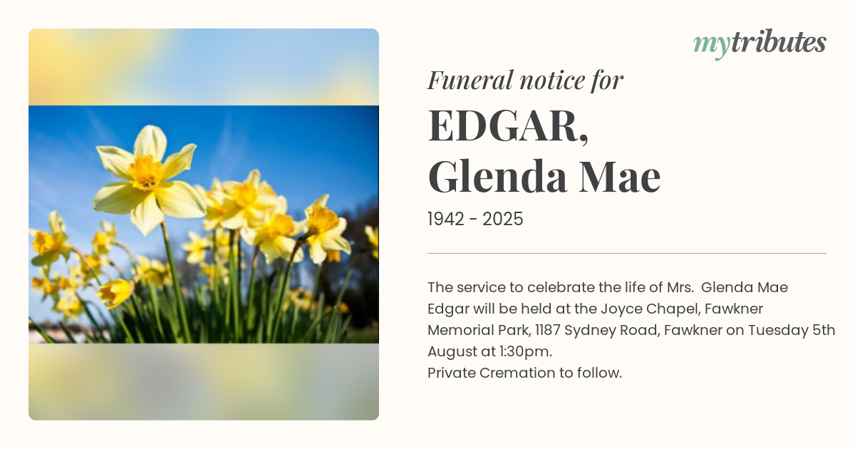 EDGAR, Glenda Mae | Funeral Notices | Melbourne | My Tributes