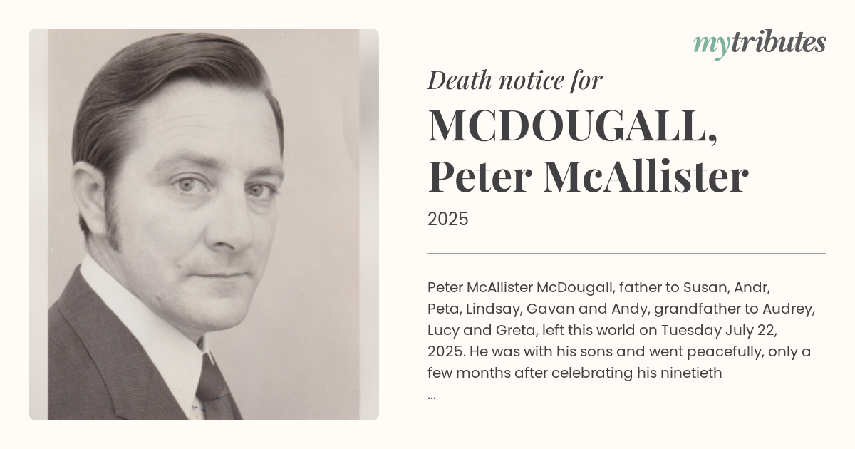 MCDOUGALL, Peter McAllister | Death Notices | Townsville | My Tributes