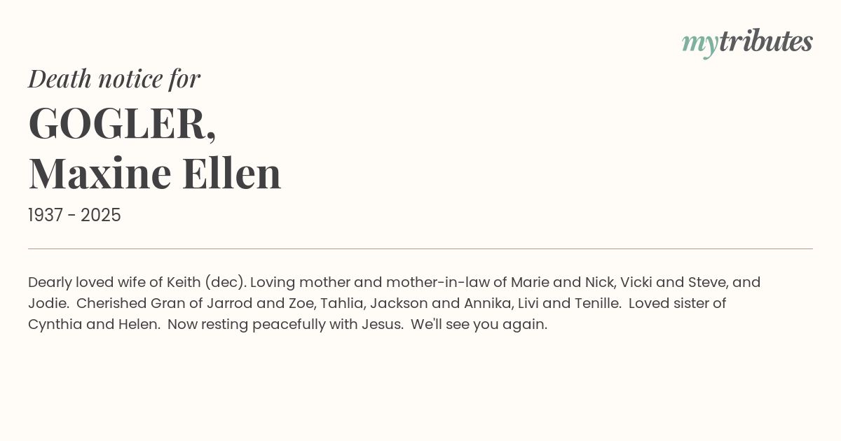 GOGLER, Maxine Ellen | Death Notices | Adelaide | My Tributes