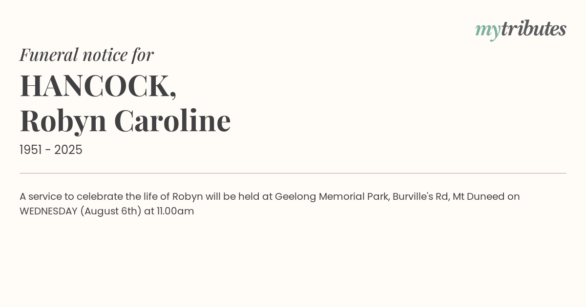 HANCOCK, Robyn Caroline | Funeral Notices | Geelong | My Tributes