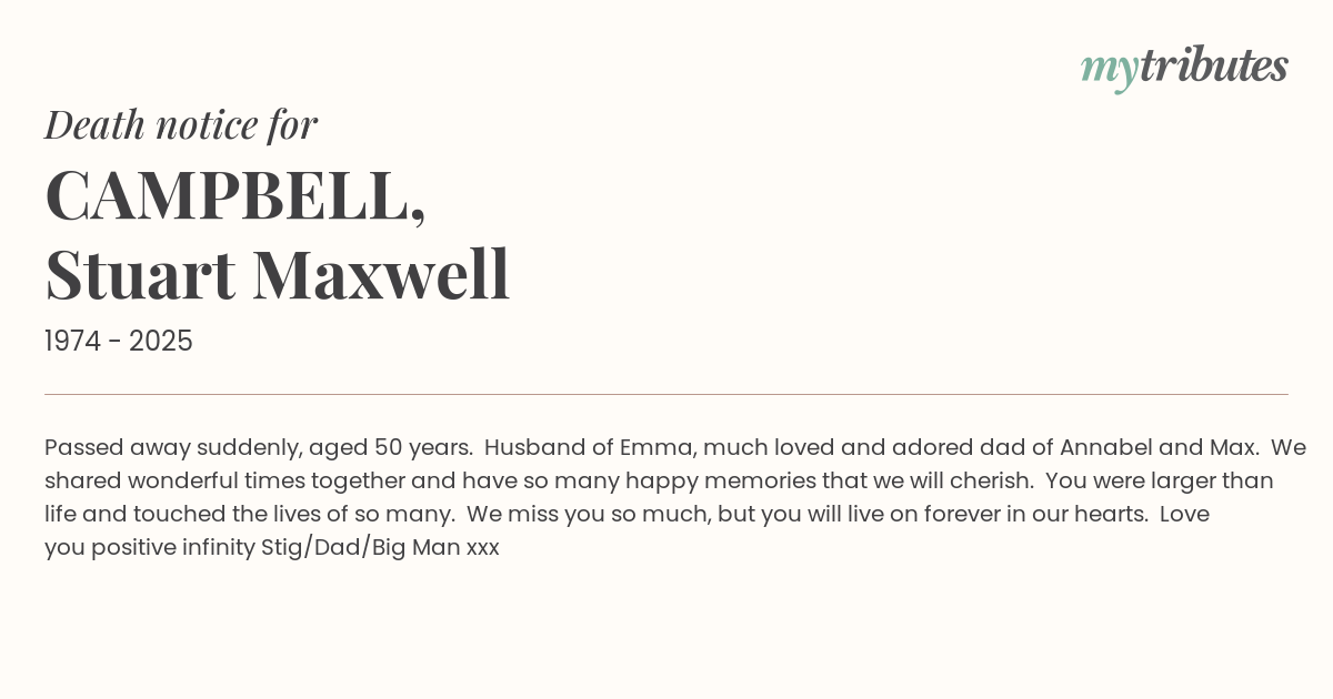 CAMPBELL, Stuart Maxwell | Death Notices | Adelaide | My Tributes
