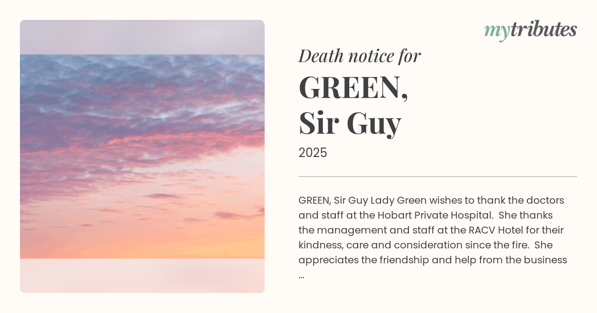 GREEN, Sir Guy | Death Notices | Tasmania | My Tributes