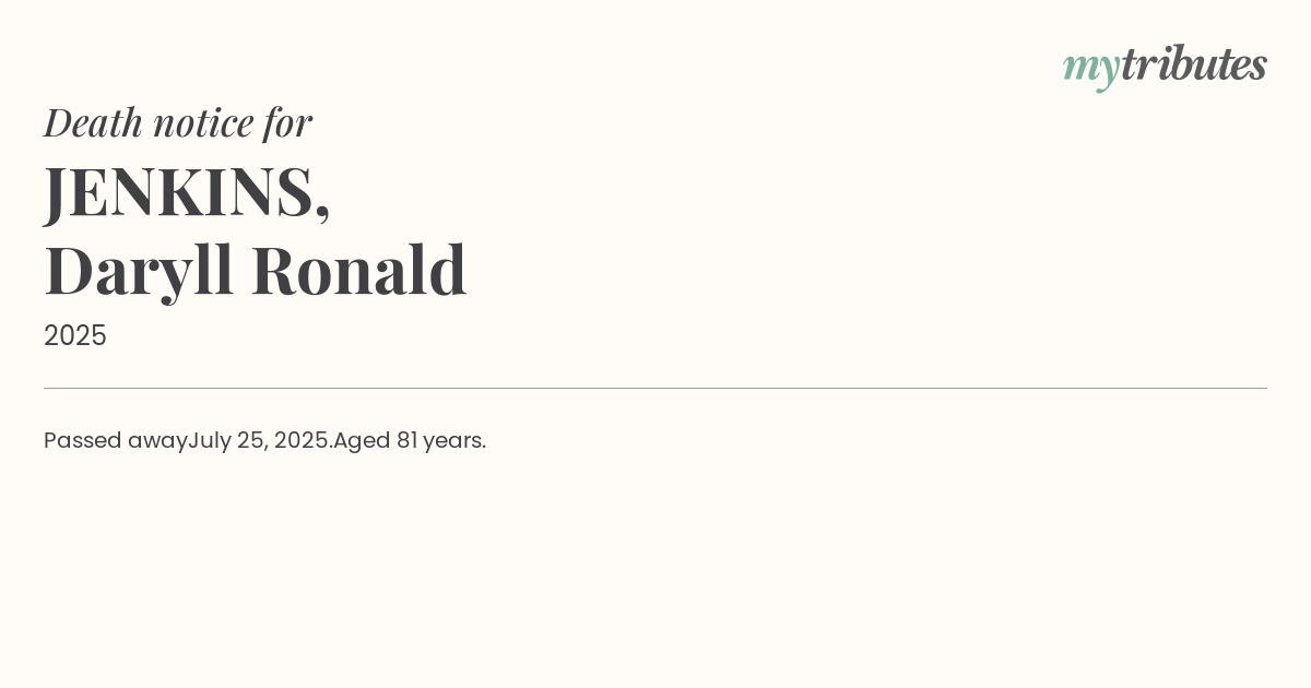 JENKINS, Daryll Ronald | Death Notices | Adelaide | My Tributes