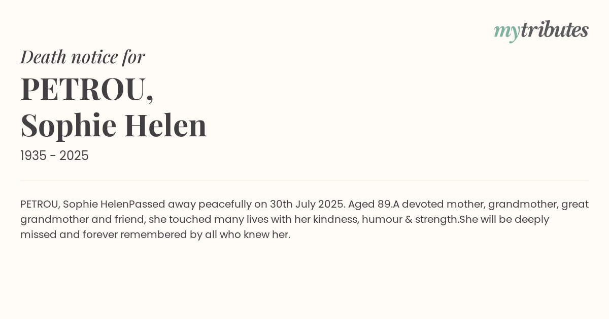PETROU, Sophie Helen | Death Notices | Adelaide | My Tributes