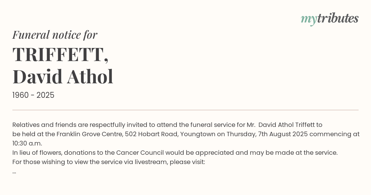 TRIFFETT, David Athol | Funeral Notices | Tasmania | My Tributes