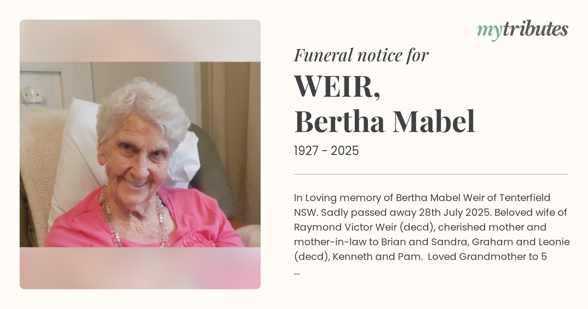 WEIR, Bertha Mabel | Funeral Notices | Brisbane | My Tributes