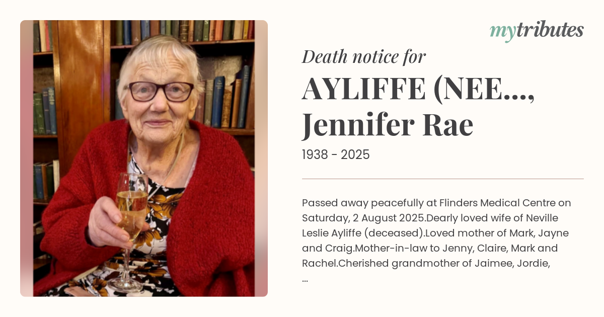 AYLIFFE (NEE HAWES), Jennifer Rae | Death Notices | Adelaide | My Tributes