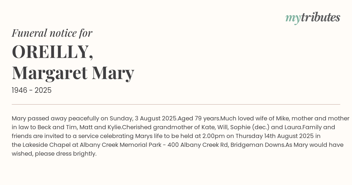 O’REILLY, Margaret Mary | Funeral Notices | Brisbane | My Tributes