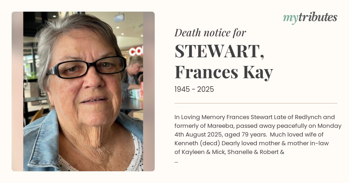 STEWART, Frances Kay | Death Notices | Cairns | My Tributes