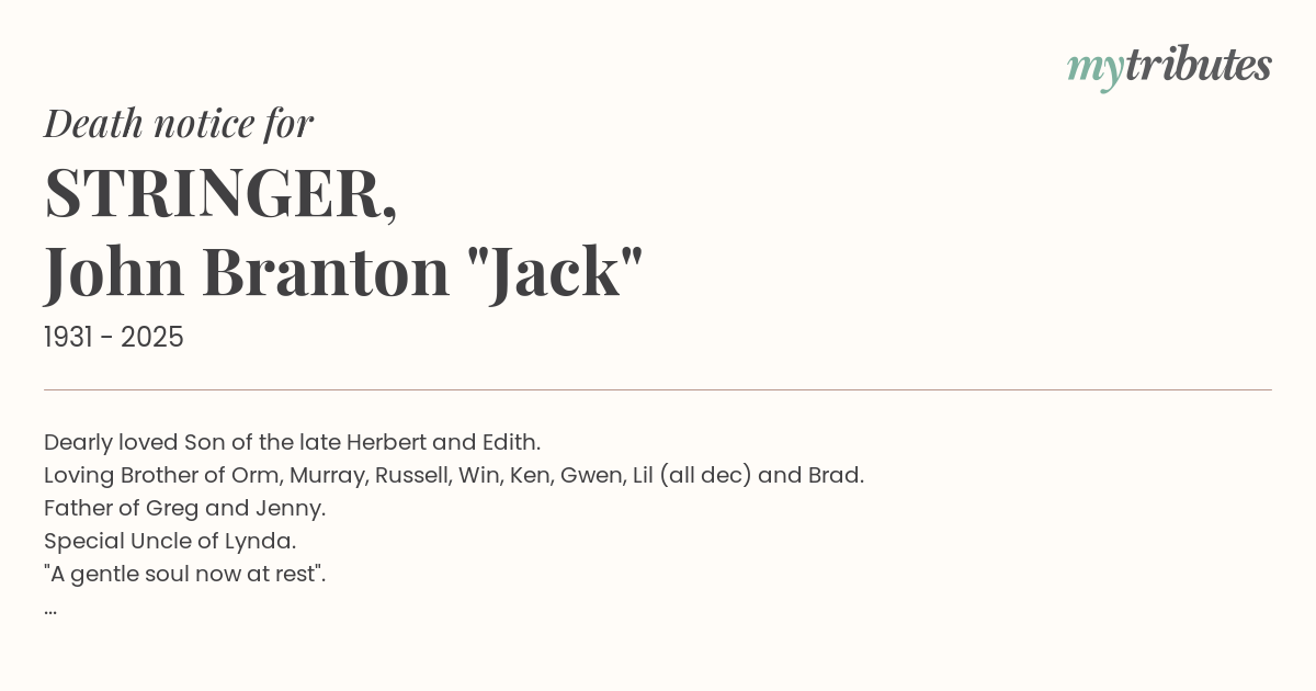 STRINGER, John Branton "Jack" | Death Notices | Geelong | My Tributes