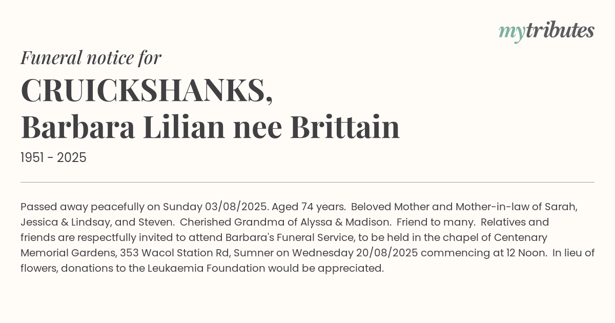 CRUICKSHANKS, Barbara Lilian nee Brittain | Funeral Notices | Brisbane ...
