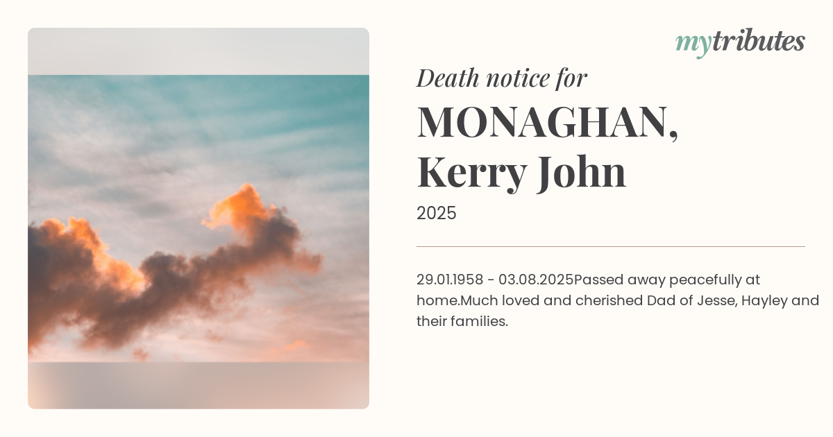 MONAGHAN, Kerry John | Death Notices | Melbourne | Herald Sun