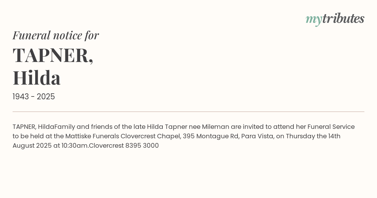 TAPNER, Hilda | Funeral Notices | Adelaide | My Tributes