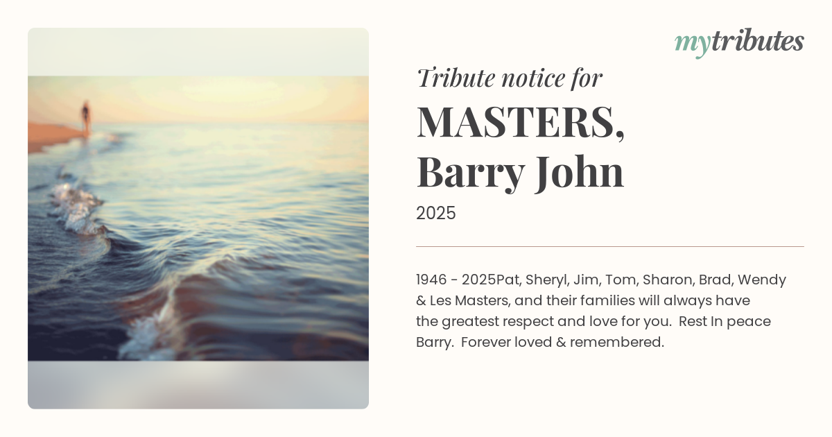 MASTERS, Barry John | Tributes | Toowoomba / Gatton | My Tributes